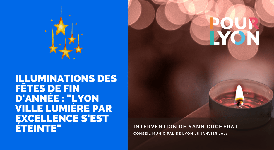 Illuminations fêtes de fin d'année : "Lyon ville lumière par excellence ...