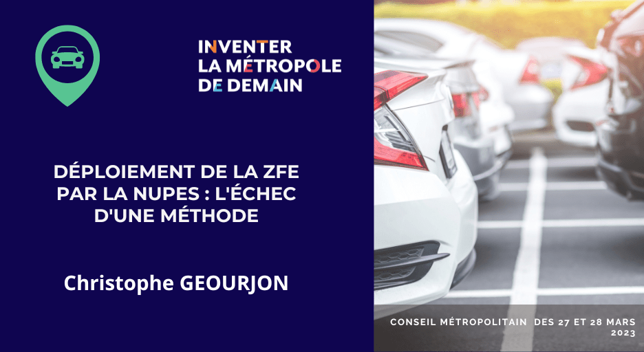 Gestion du déploiement de la ZFE par la NUPES : l'échec d'une méthode ...