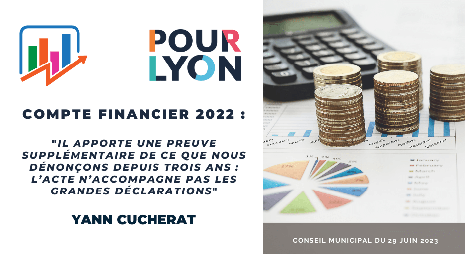 Compte financier 2022 : - Inventer demain - Pour Lyon